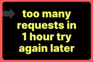 too many requests in 1 hour try again later 해결법 - 키트랜드